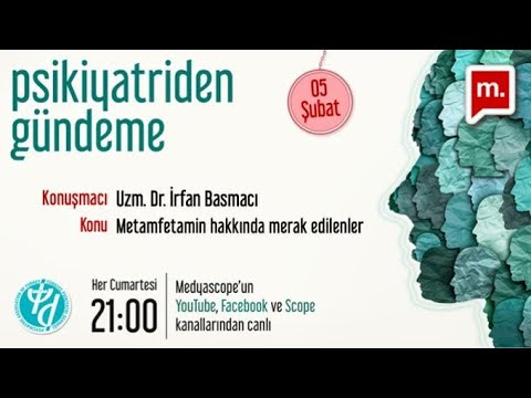 Metamfetamin hakkında merak edilenler - Uzm. Dr. İrfan Basmacı
