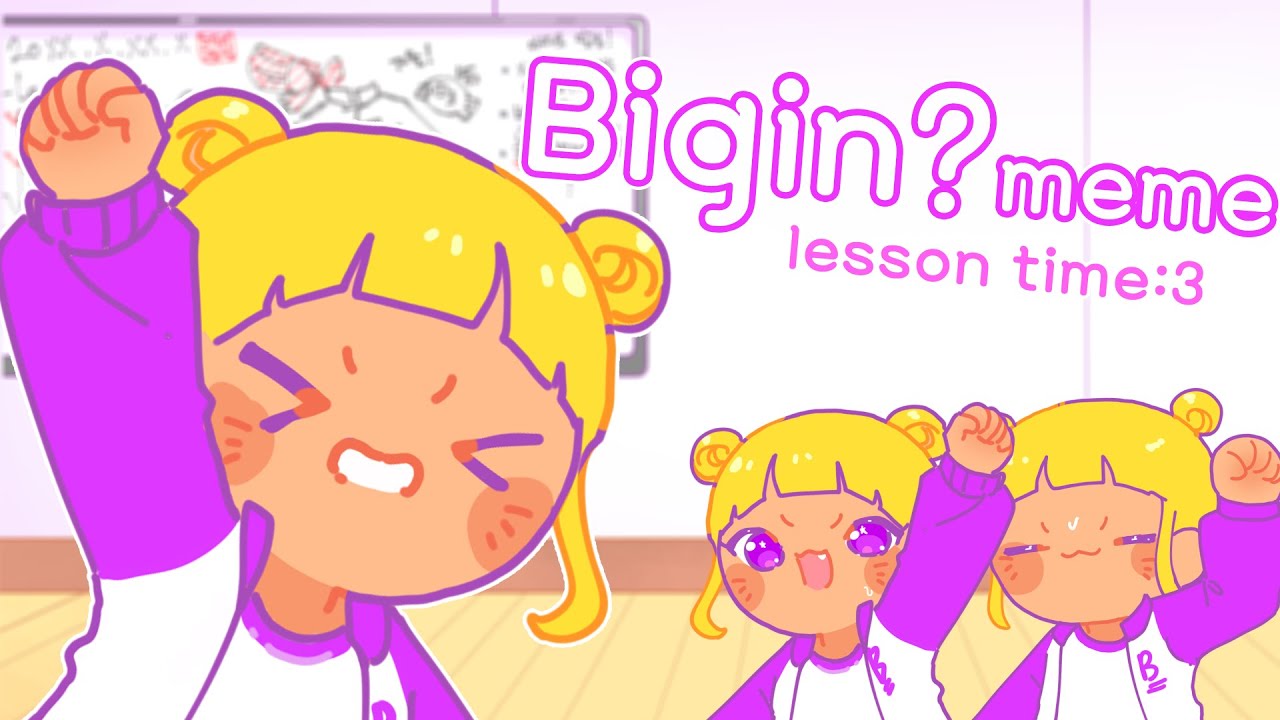 BEGIN? meme - YouTube