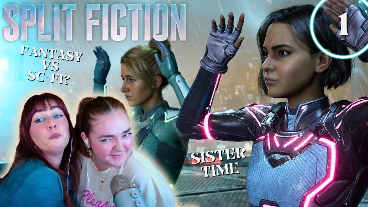 Lets Play Split Fiction W My Sister Part 1 Youtube