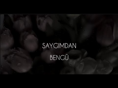 bengü saygımdan 1 saat