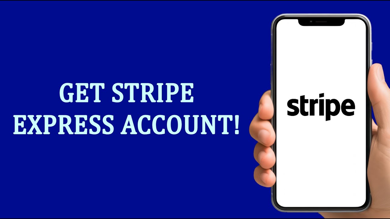 NEW! HOW TO GET STRIPE EXPRESS ACCOUNT 2025! (FULL GUIDE) - YouTube
