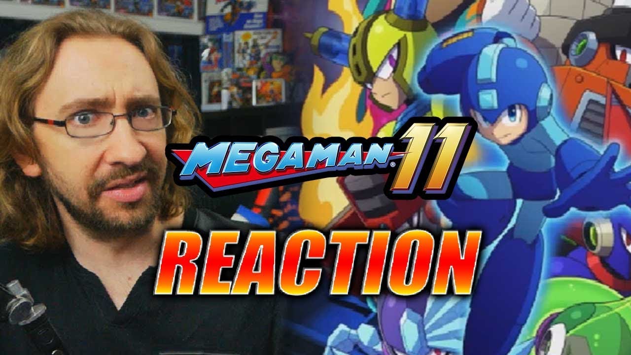 MAX REACTS: Mega Man 11 - New 2018 Trailer - YouTube