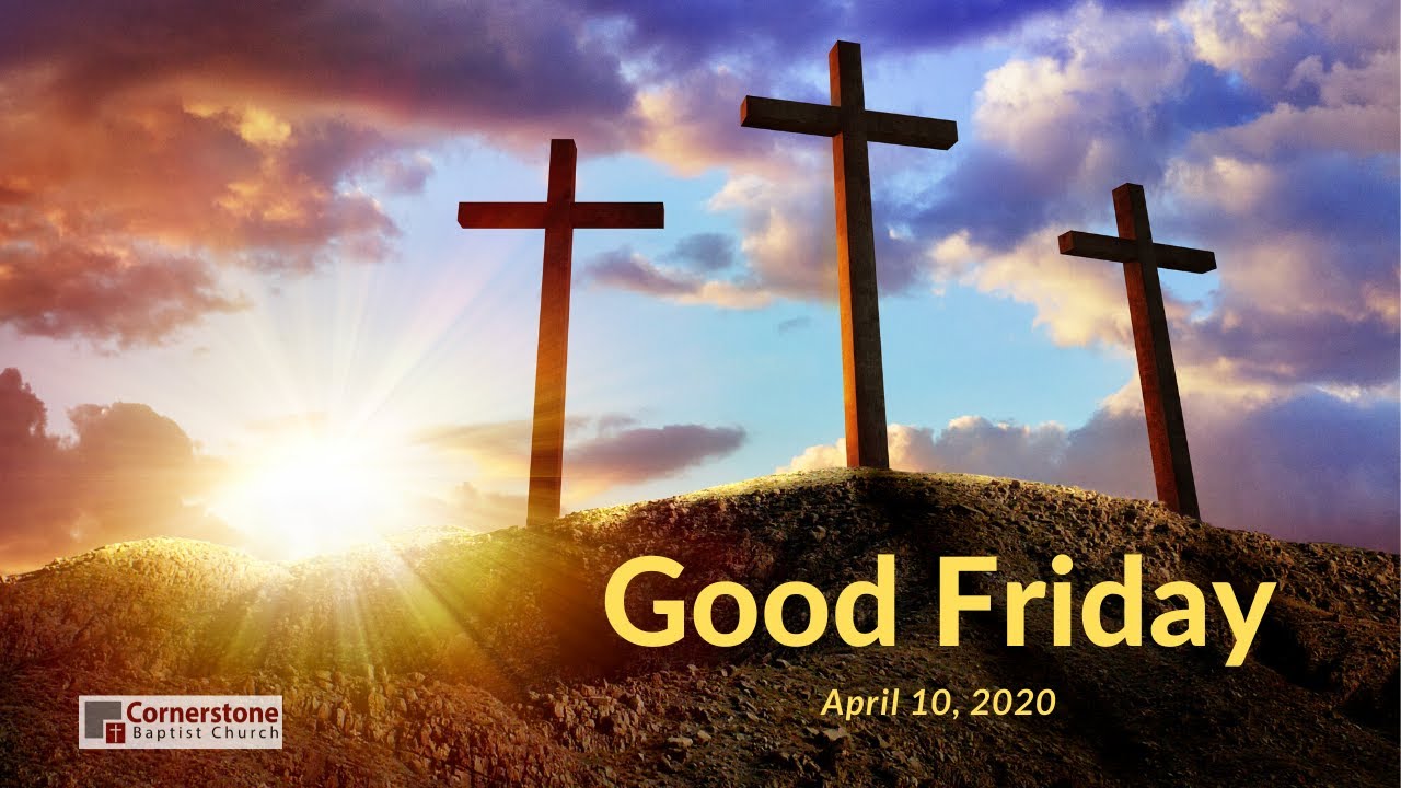 Good Friday 2020 - YouTube