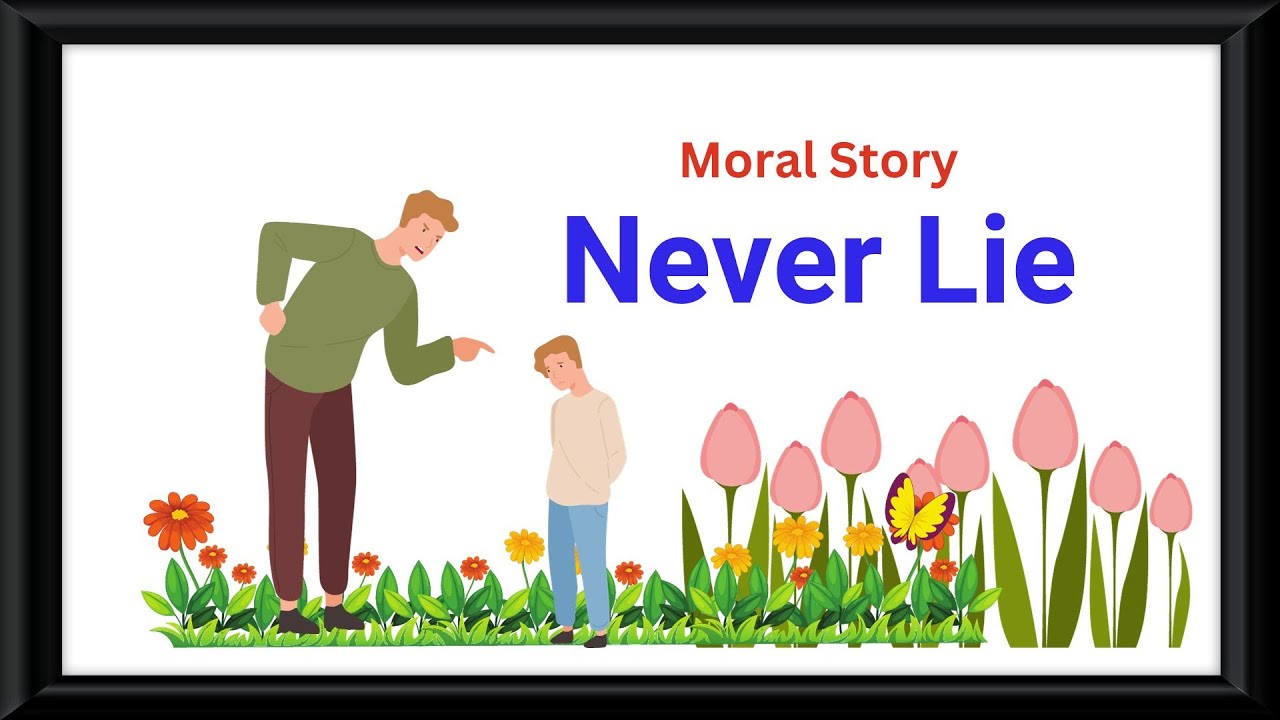 Bedtime Stories | Short Story | Never Lie | Moral Story | Short Stories ...