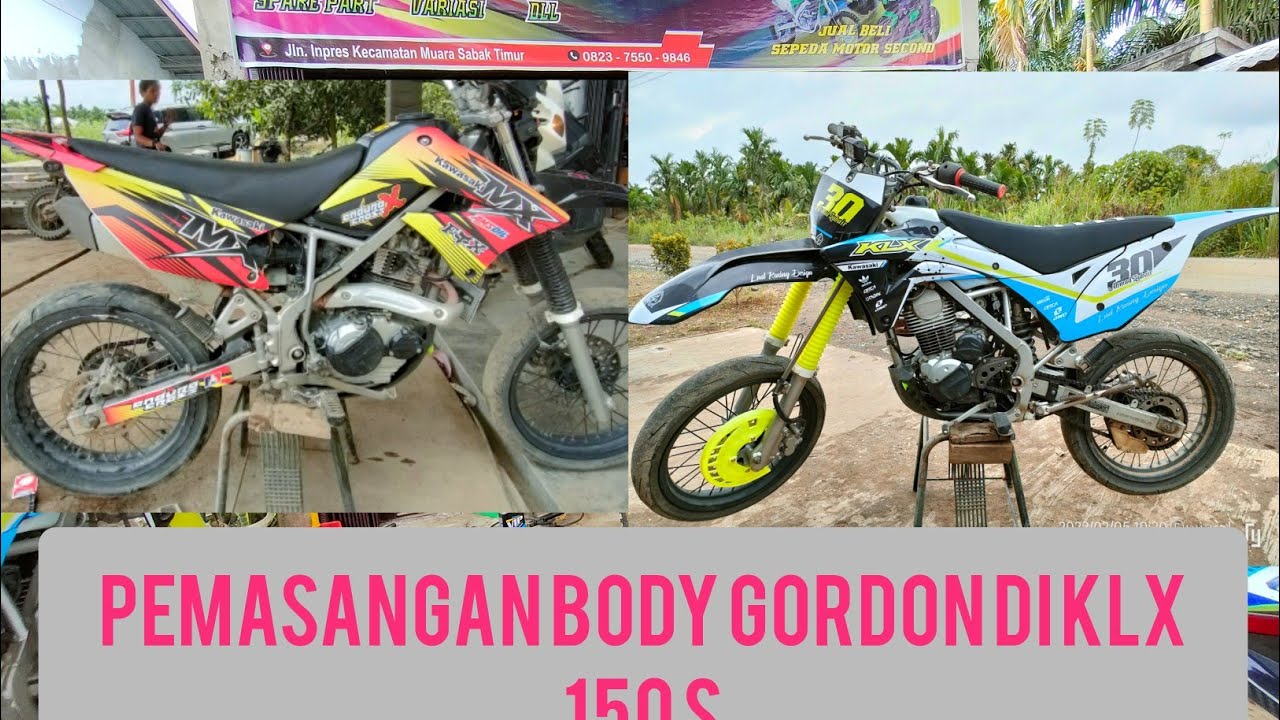 simpel full cara pemasangan body Gordon di KLX 150 #gordon #supermoto # ...