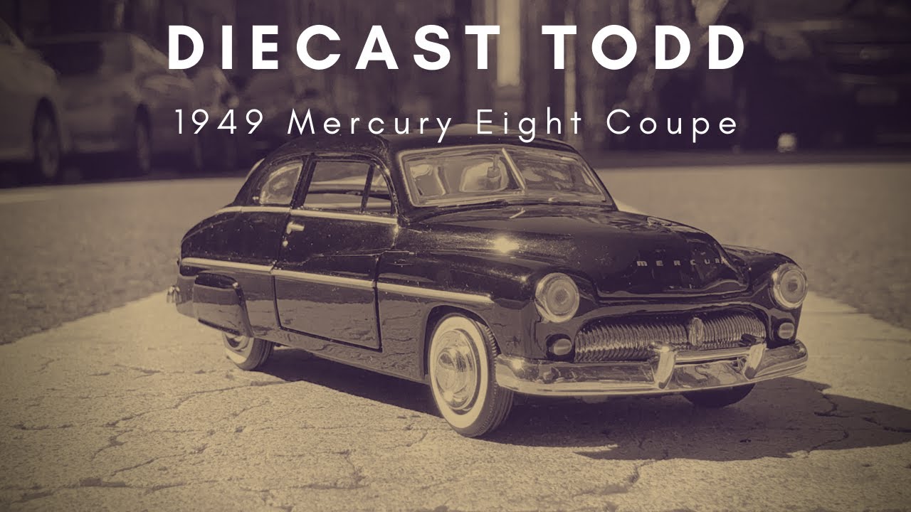 DIECAST CAR SERIES "Cherry Mercury": 1949 Mercury Eight Coupe - Black 1 ...