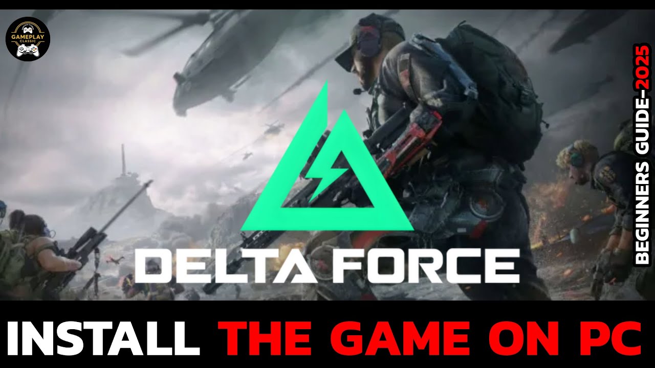How to Install Delta Force on PC – Step by Step Guide (2025) - YouTube