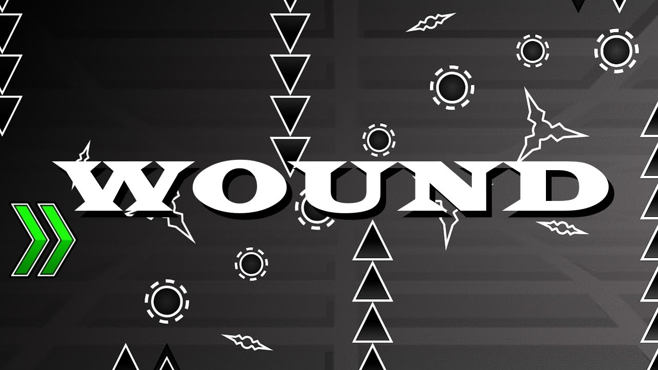 WOUND by playeruan layout [Extreme Demon] // Geometry Dash - YouTube