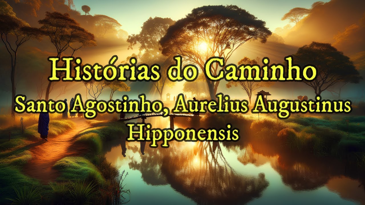 Santo Agostinho, Aurelius Augustinus Hipponensis - Histórias do Caminho ...