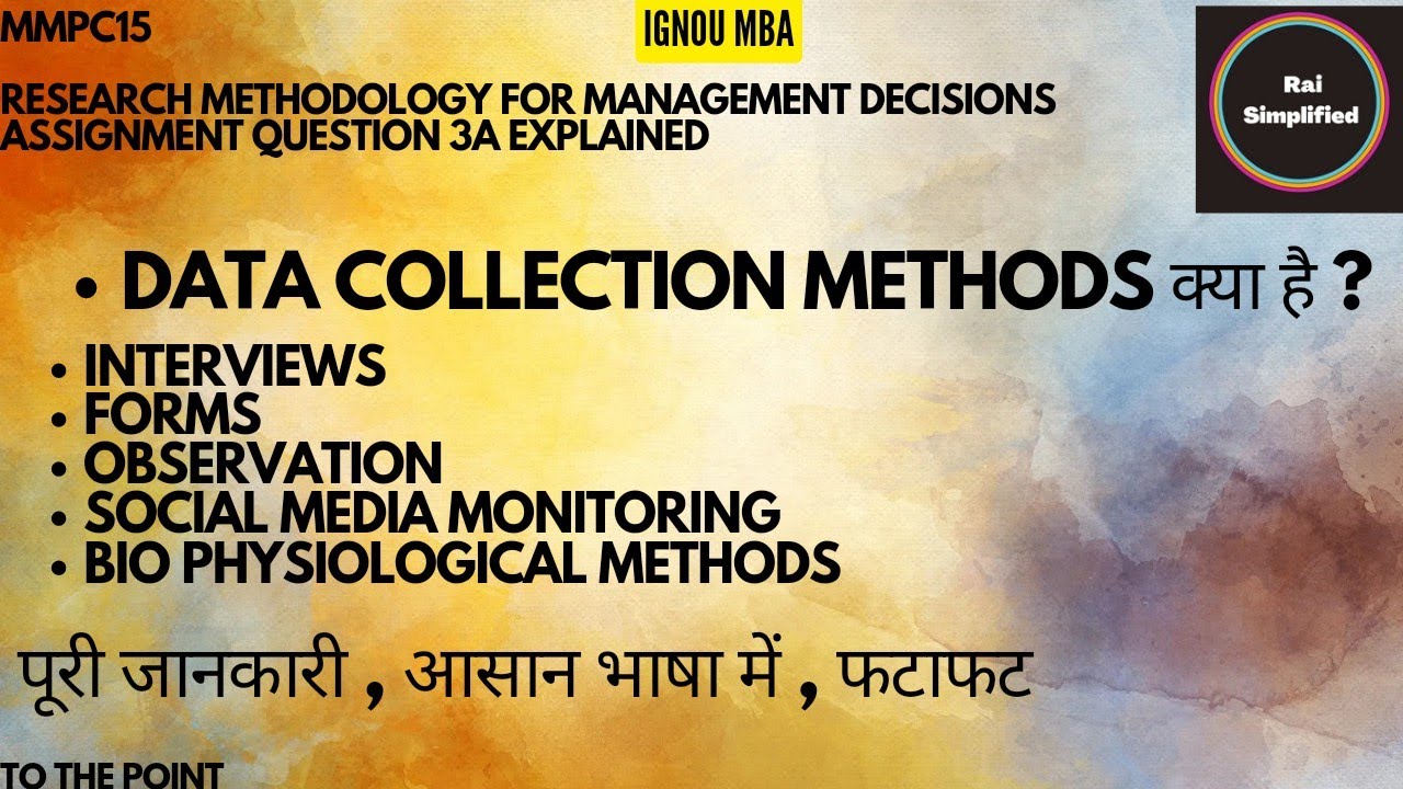 Methods Of Data Collection Ignou Mba Assignment 2022 Ignou Mba methods-of-data-collection-ignou-mba-assignment-2022-ignou-mba