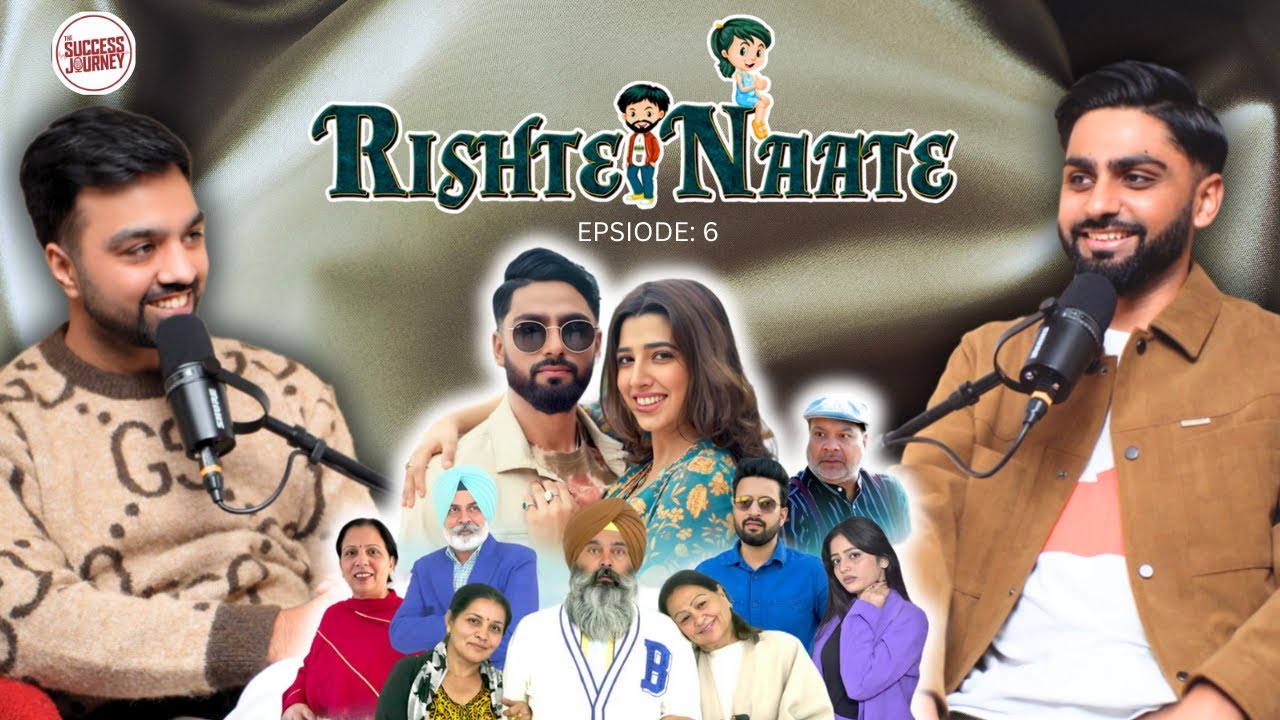 Raghbir Sohal: Debuting in Movie Rishte Naate | The Success Journey ...