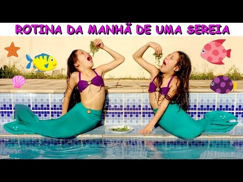 ROTINA DA MANHÃ DE UMA SEREIA
