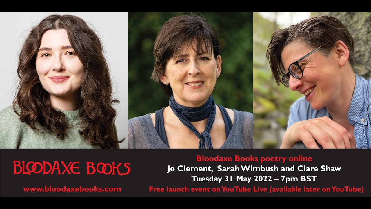 Launch reading by Jo Clement, Sarah Wimbush and Clare Shaw - YouTube