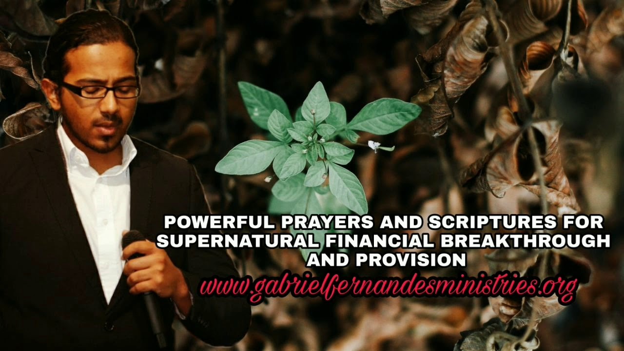 Powerful prayers and scriptures for supernatural Financial Breakthrough ...