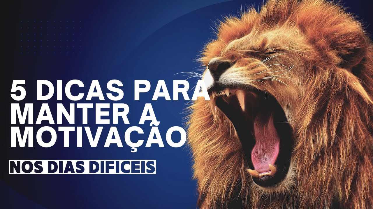 5 Estratégias Infalíveis para Manter a Motivação nos Dias Difíceis 🚀 ...