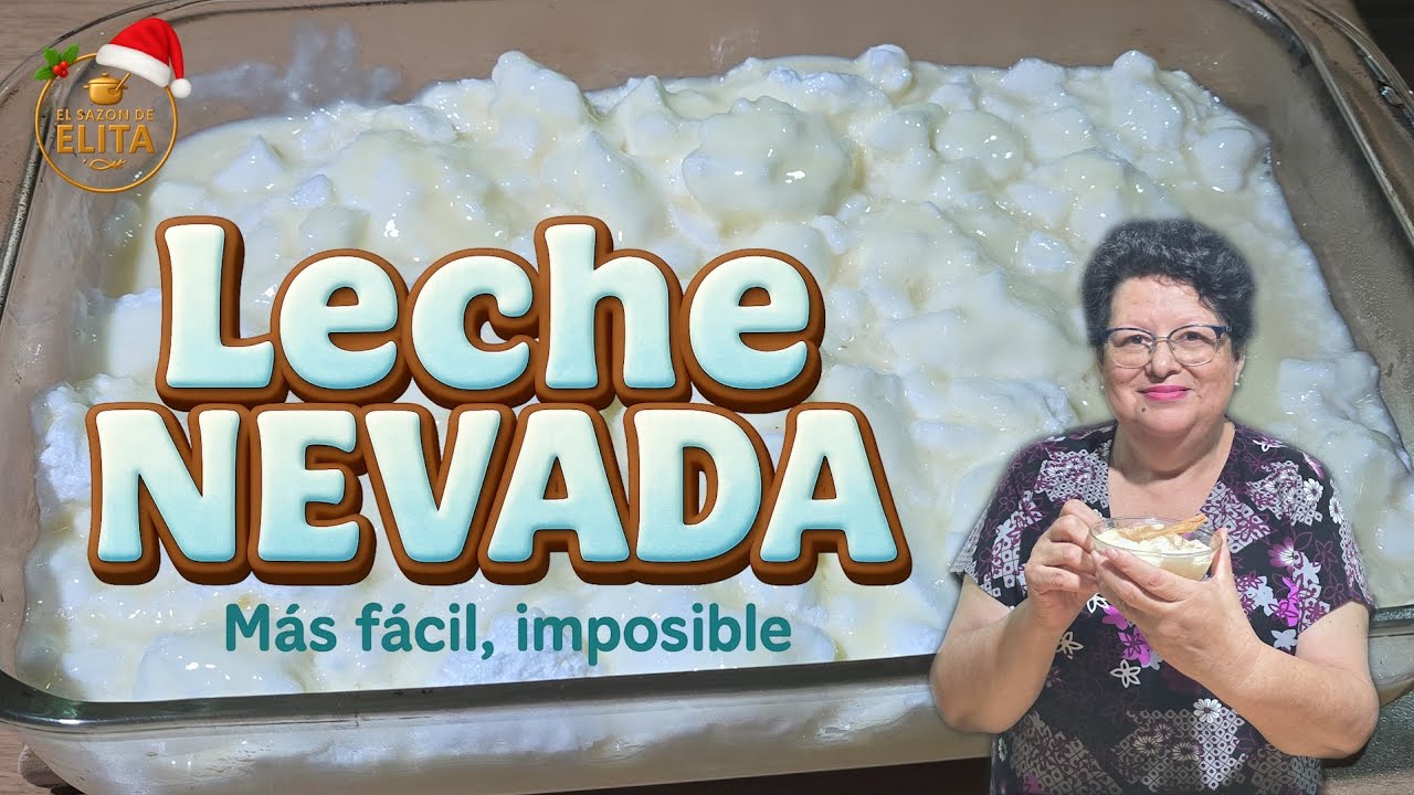 Postre NAVIDEÑO: LECHE NEVADA fácil y rica | Chilean Christmas dessert ...