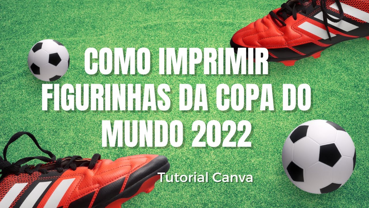 Como Imprimir Figurinha da Copa 2022 em Folha A4 | melhor método ...