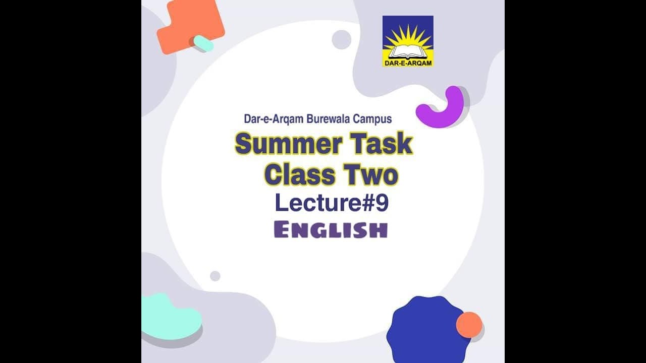 Summer Task class two English lecture# 9 - YouTube