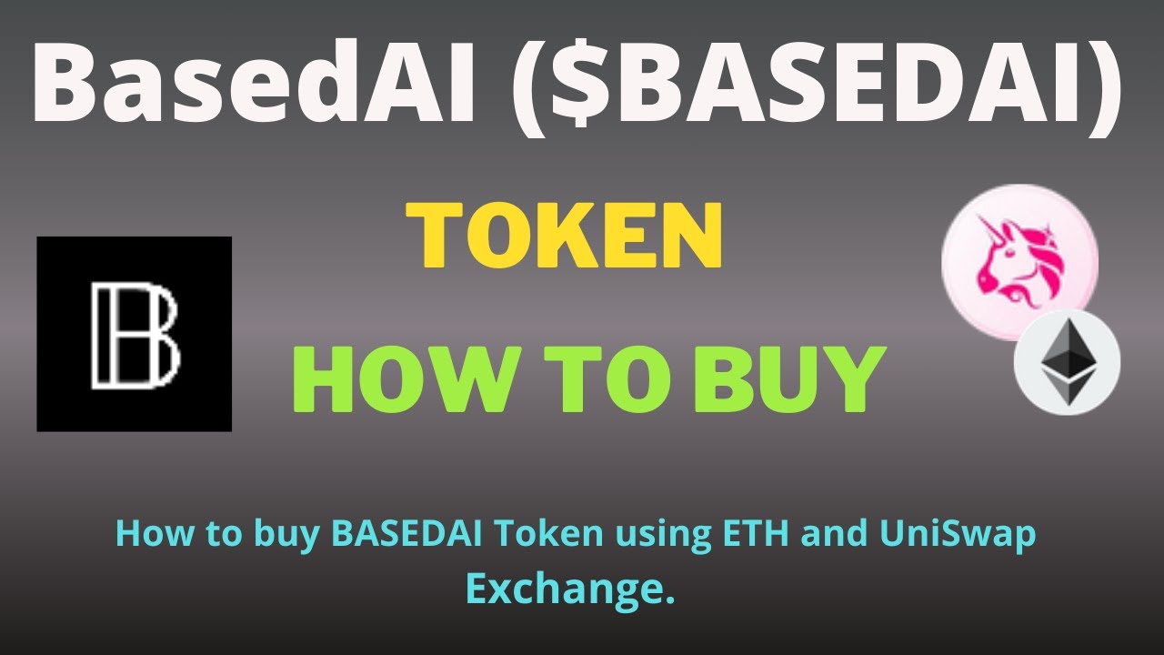 How to Buy BasedAI (BASEDAI) Token Using UniSwap Exchange and ETH on Trust Wallet - YouTube
