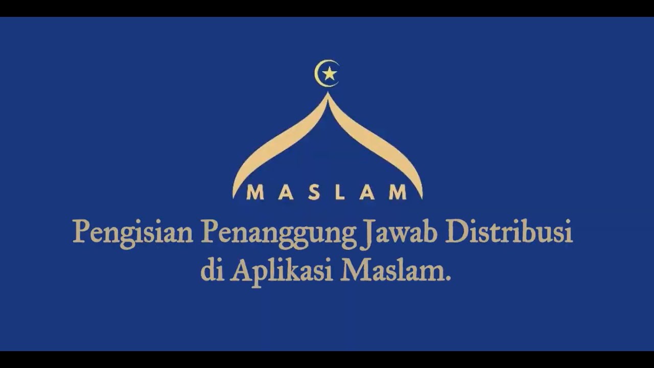 Penanggung Jawab Distribusi di Aplikasi Maslam Web - YouTube