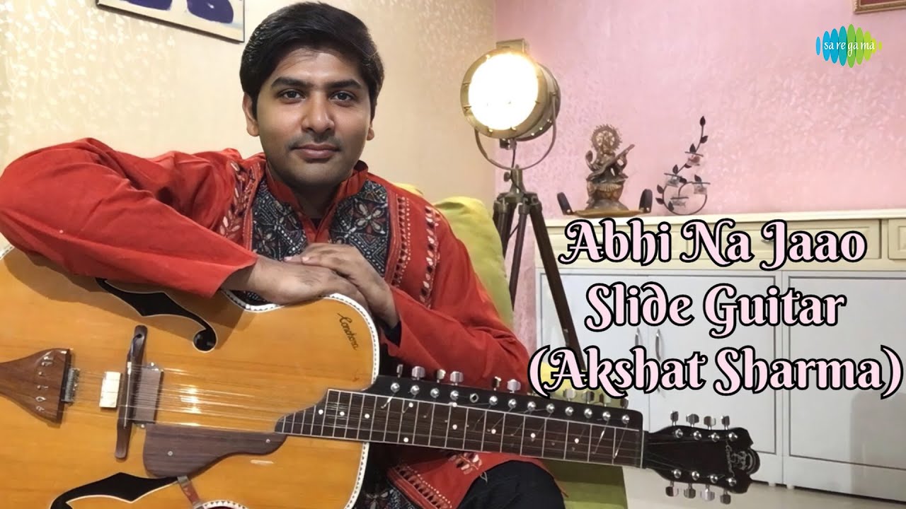 Abhi Na Jao Chhodkar | Hindi Cover Song | Akshat Sharma | अभी ना जाओ ...