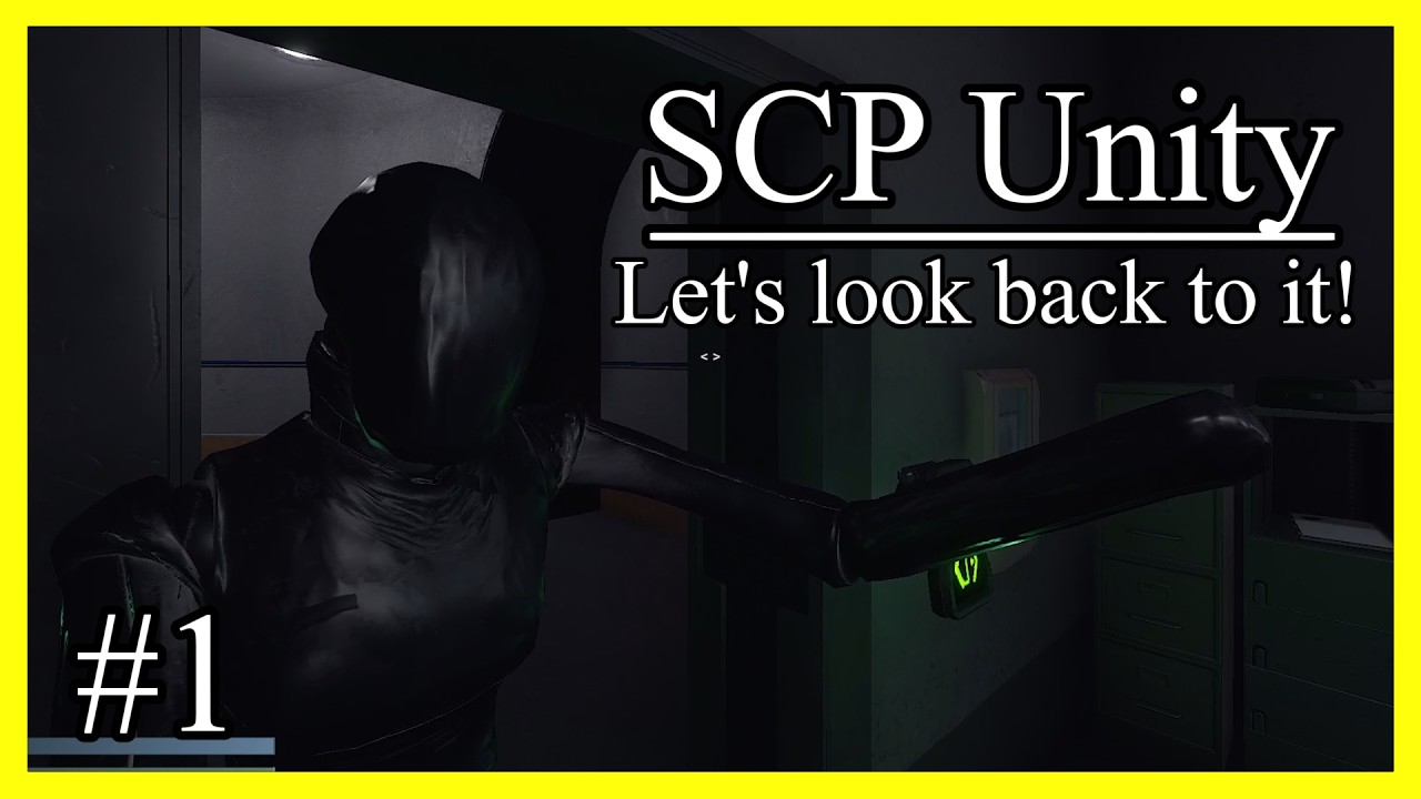 Taking a look back at SCP Unity | (No commentary) - YouTube