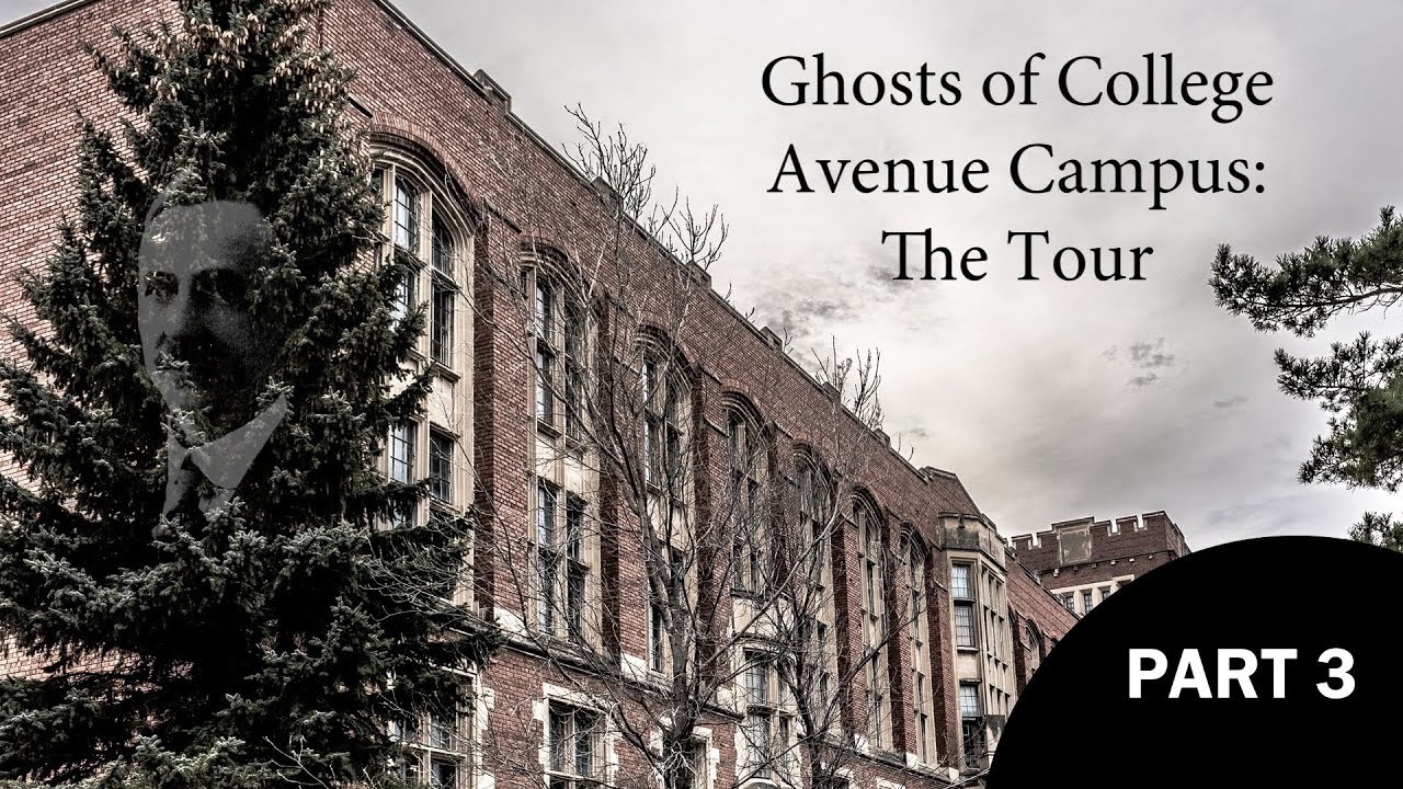 Ghosts of College Avenue Campus - Ghost Tour: Part 3 - YouTube