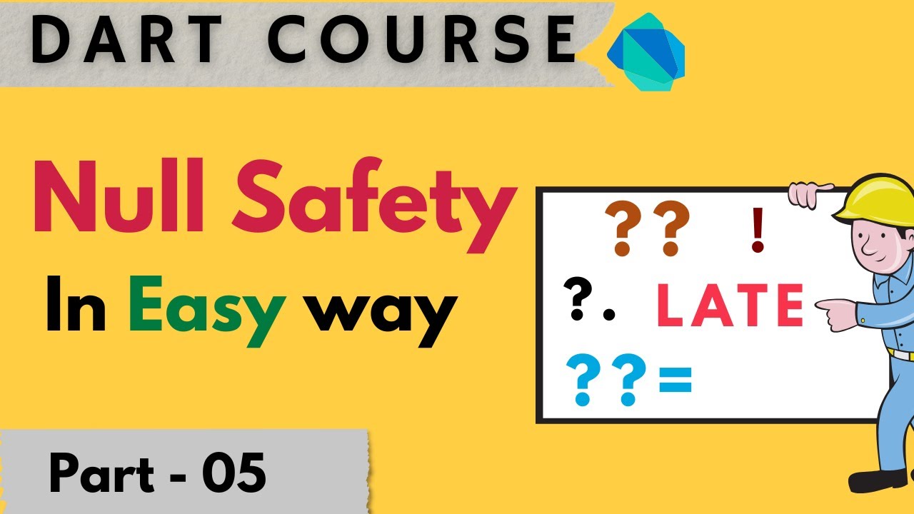 Null Safety in Flutter & Dart – The Complete Guide! - YouTube