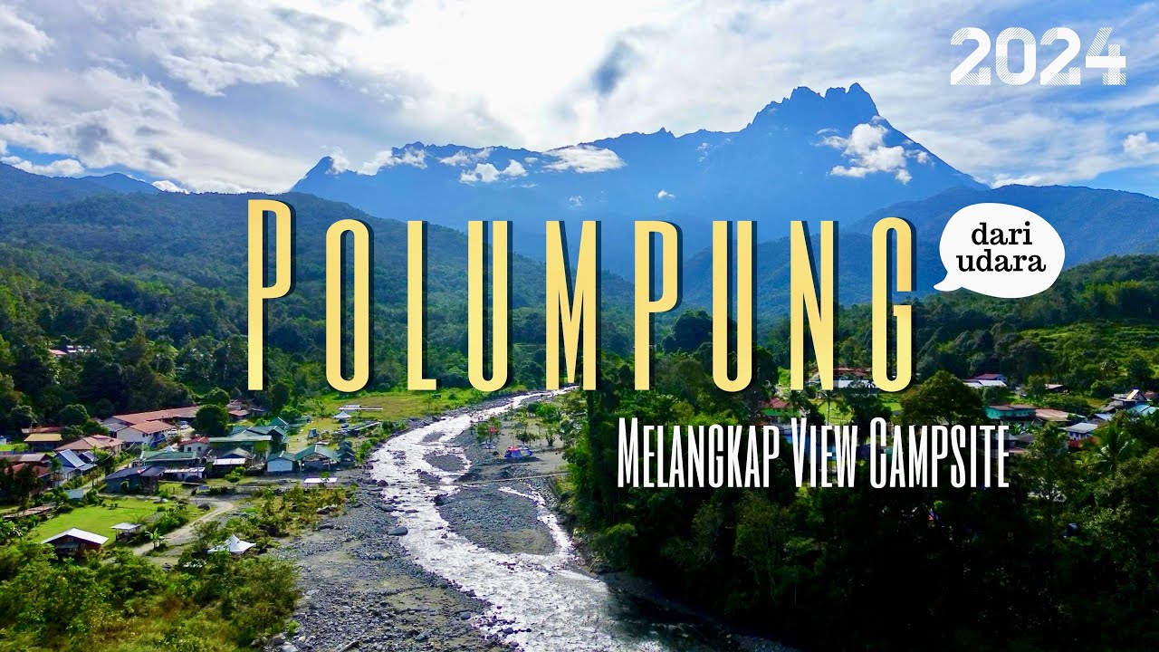 #udara_b 24 | Polumpung Melangkap View Campsite, Kota Belud dari udara ...