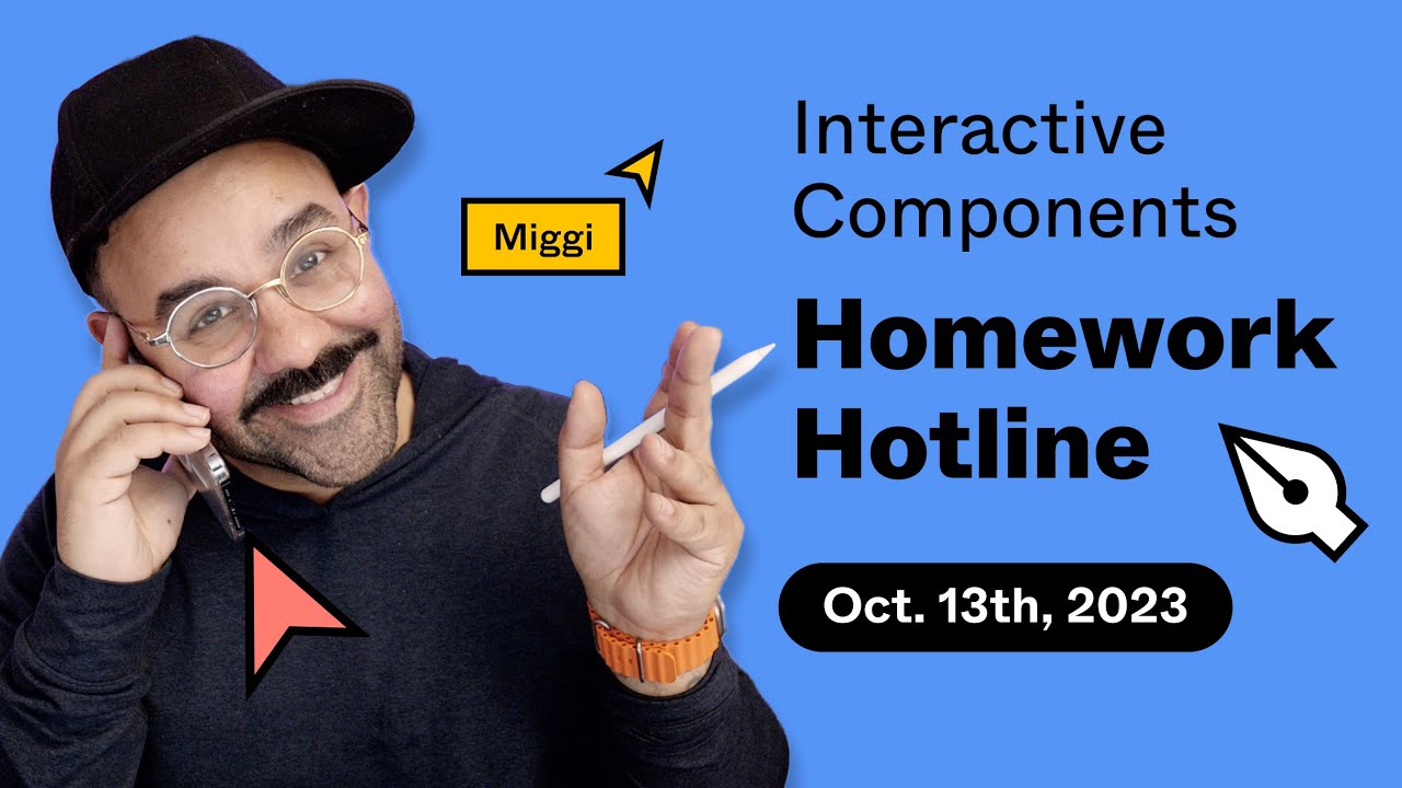 Homework Hotline: Interactive Components in Figma - YouTube