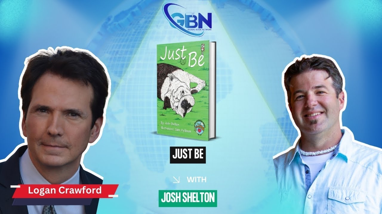 Global Book Network - Josh Shelton, author of Just Be - YouTube