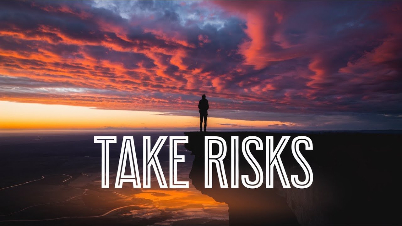 Why Taking Risks Is the Key to Achieving Your Dreams - YouTube