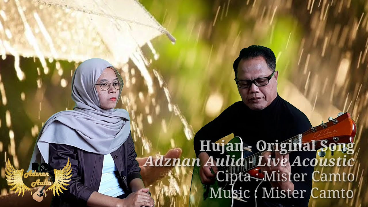 Hujan - Original Song (Adznan Aulia - Live Acoustic) - YouTube