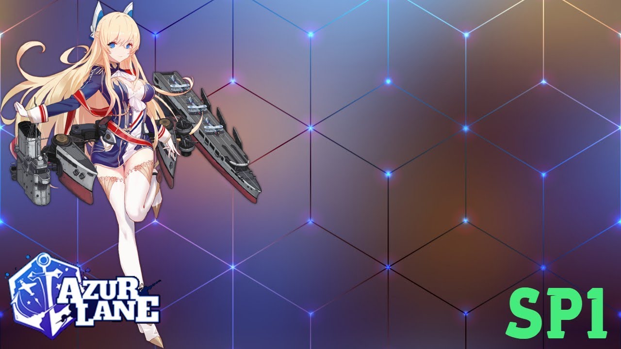 Glorious Battle Event | SP1 | Azur Lane - YouTube