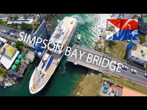 Simpson Bay Bridge ~ Sint Maarten ~ Motor Yacht Turmoil ~ Best UAV ...