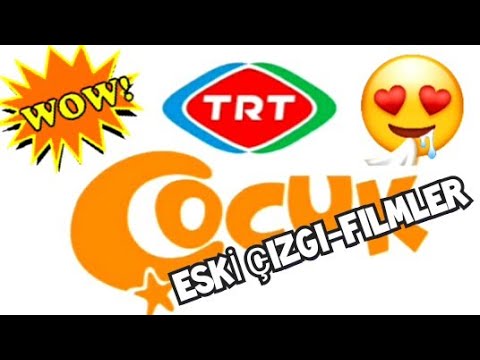 TRT ÇOCUK ESKİ ÇİZGİ-FİLMLER(YİNE DUYGULANACAKSINIZ)