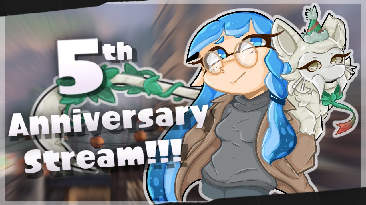 【SAR & Splatoon 3】5TH CHANNEL ANNIVERSARY, let's have fun!! - YouTube