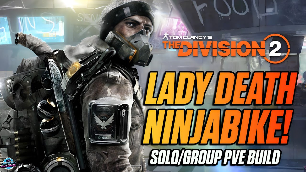 Lady Death NinjaBike Run & Gun Build - The Division 2 - Solo/Group PVE ...