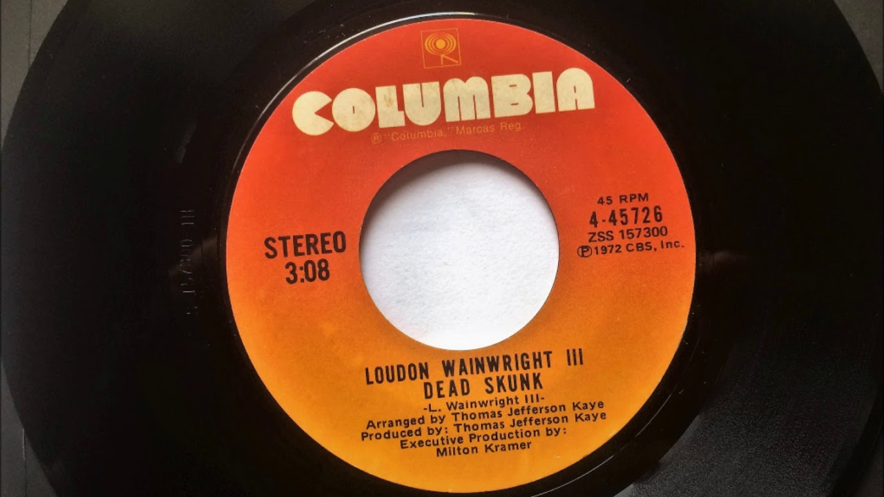 Dead Skunk , Loudon Wainwright III , 1972 - YouTube