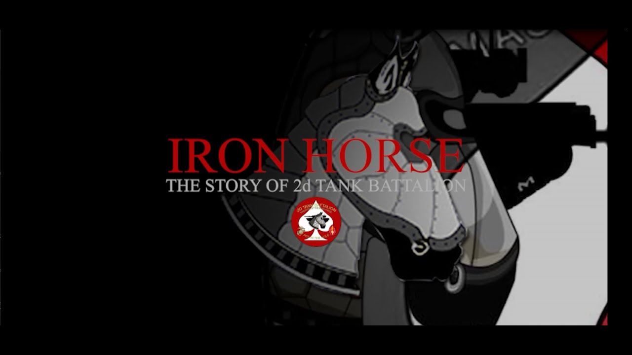 The Story of 2d Tank Bn - YouTube