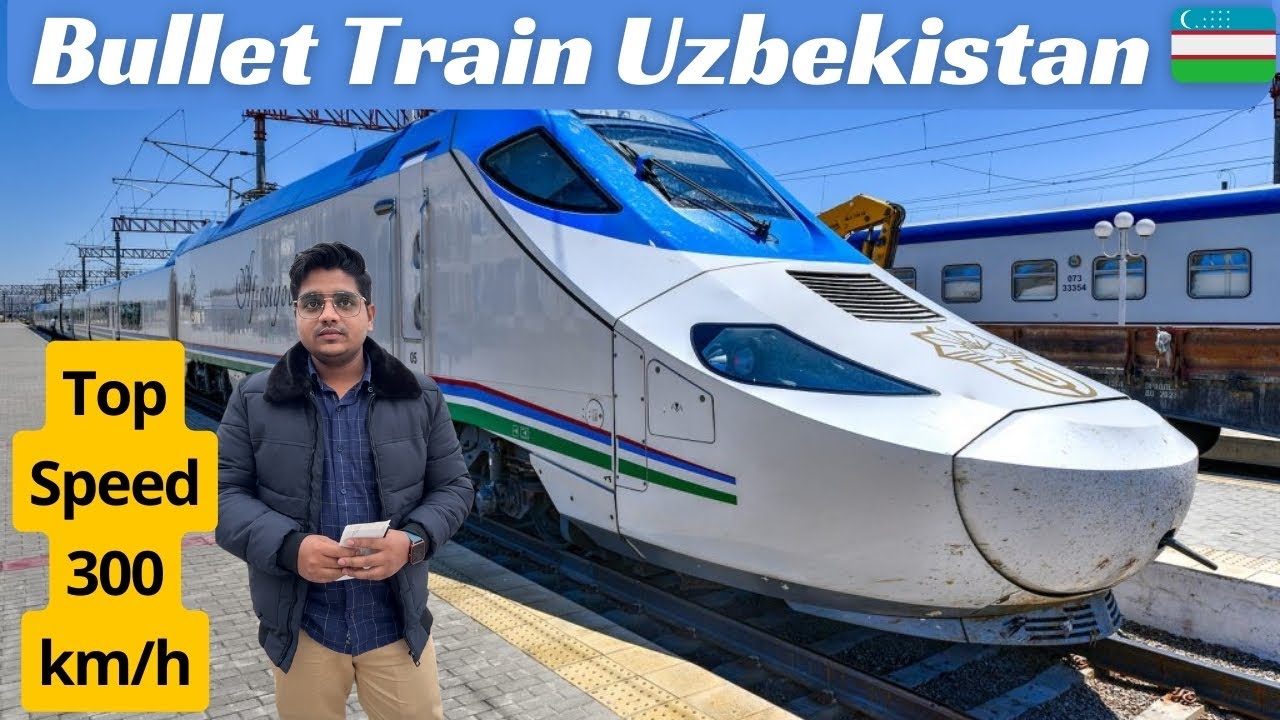 World Fastest Bullet train Uzbekistan with 300 km/h top speed ...