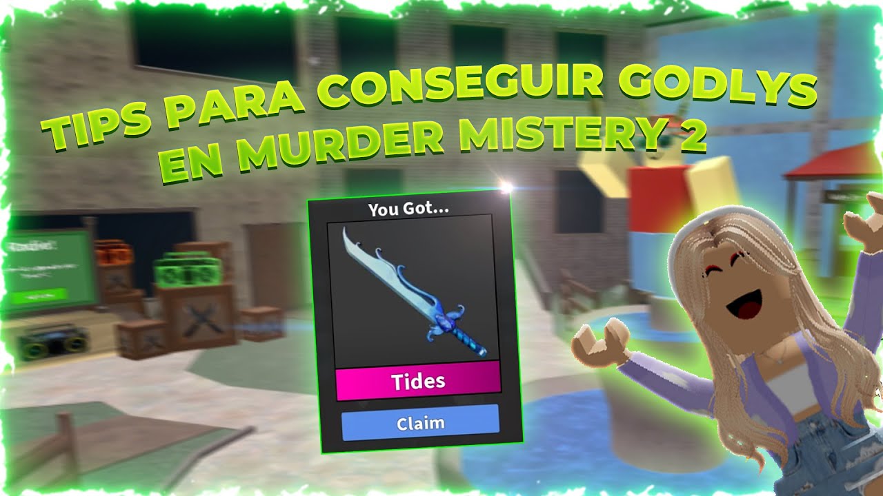 COMO CONSEGUIR GODLYS EN MURDER MISTERY 2 🔪😱 - YouTube