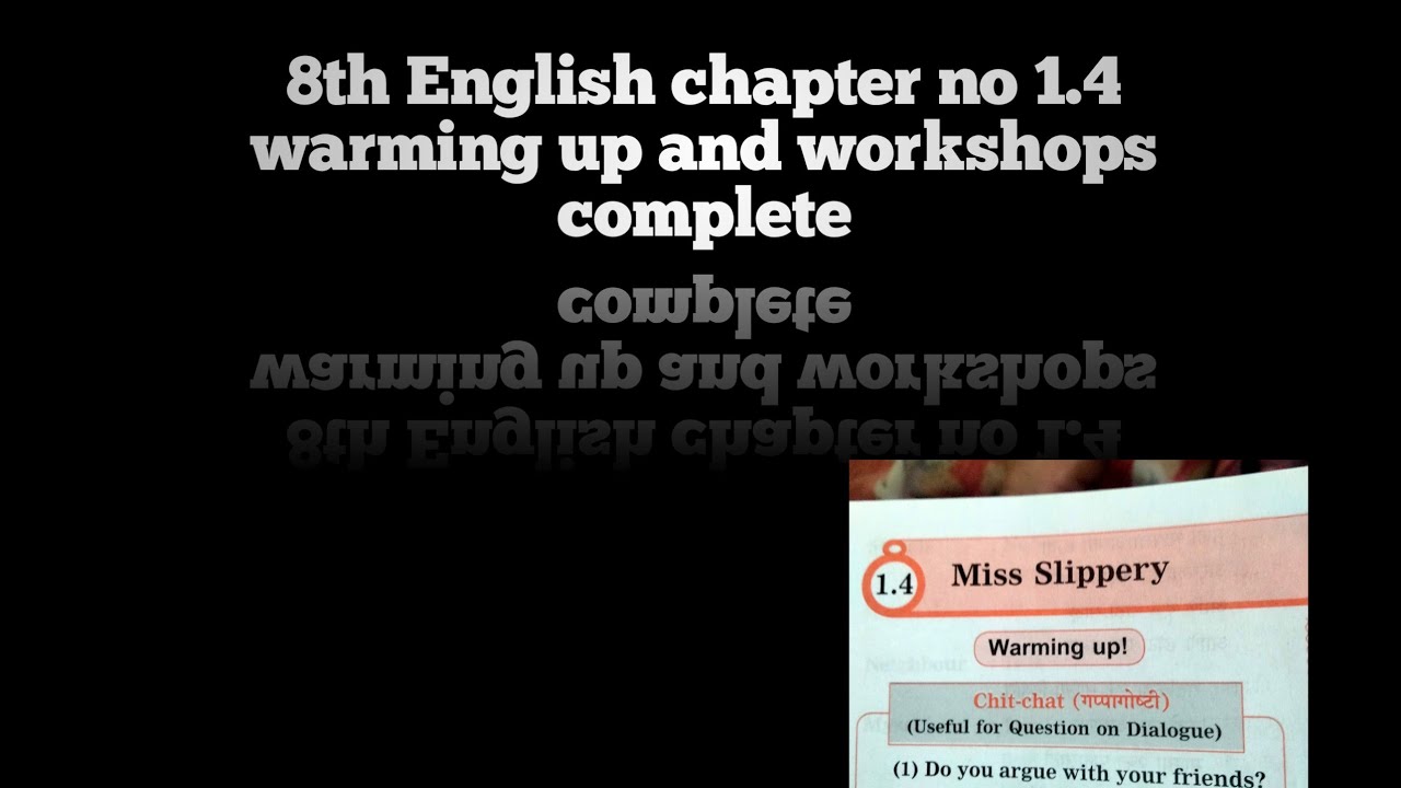 8th English 1.4 miss slippery - YouTube