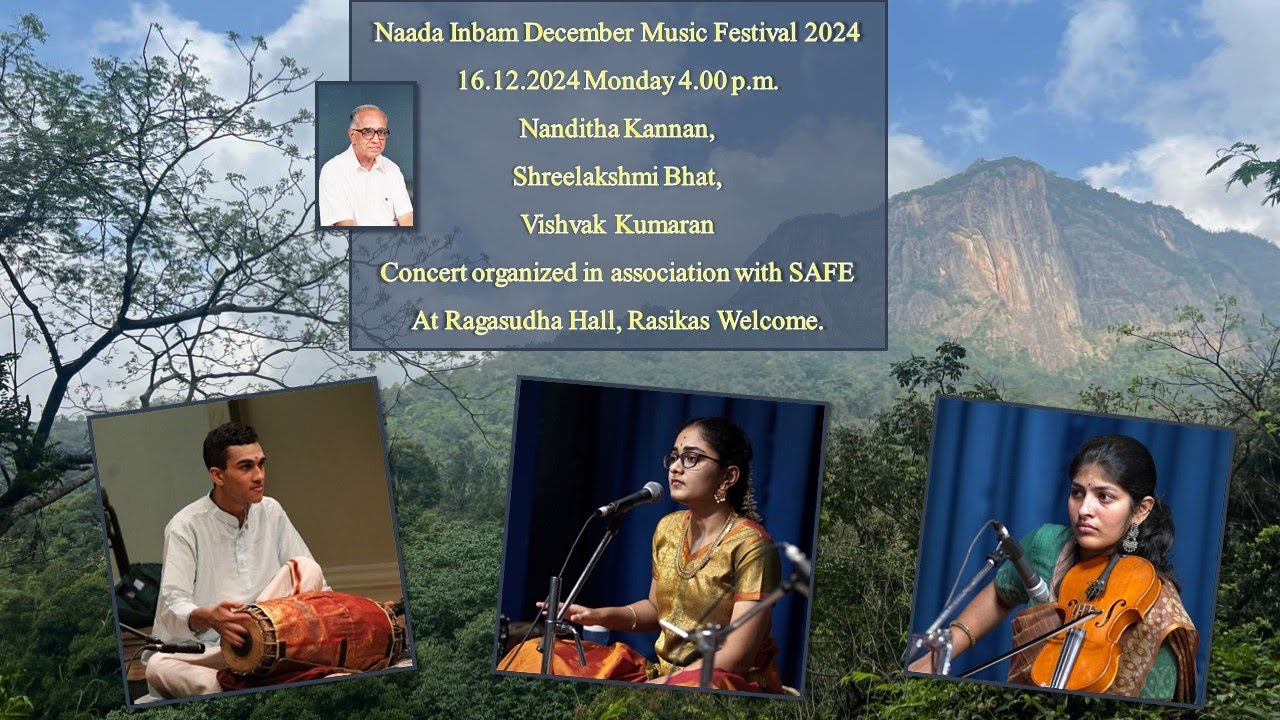 Nanditha Kannan - Naada Inbam December Music Festival 2024 - 16.12.2024 ...