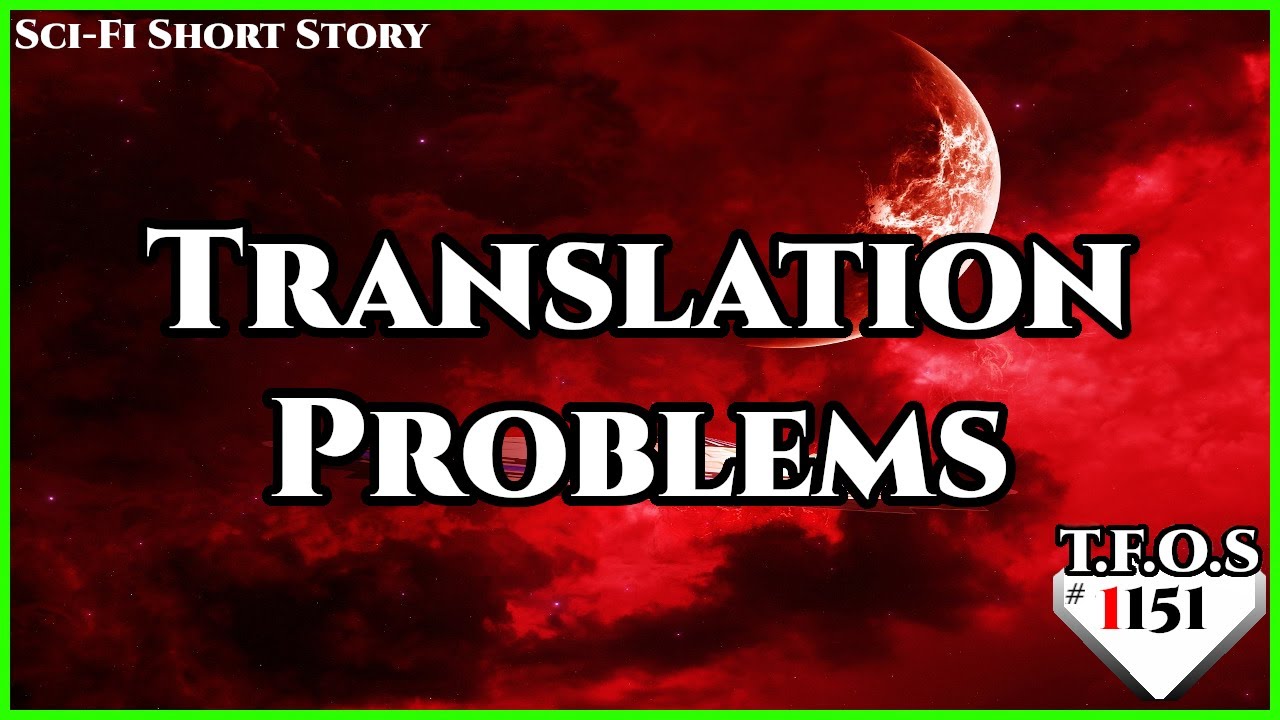 Translation Problems by Infernalism | Humans Are Space Orcs | HWTF ...