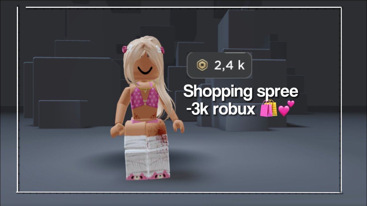 Shopping spree 3k robux 🤩 - YouTube