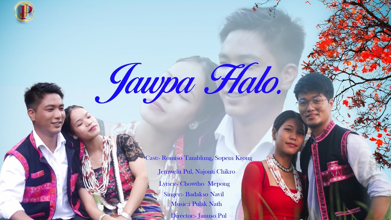 Mishmi, Video Album/Jawpa Halo/ cast Romiso Tamblung,Sopem Krong ...