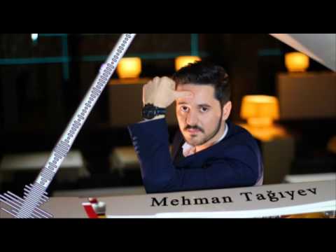 Mehman Tagiyev -  \