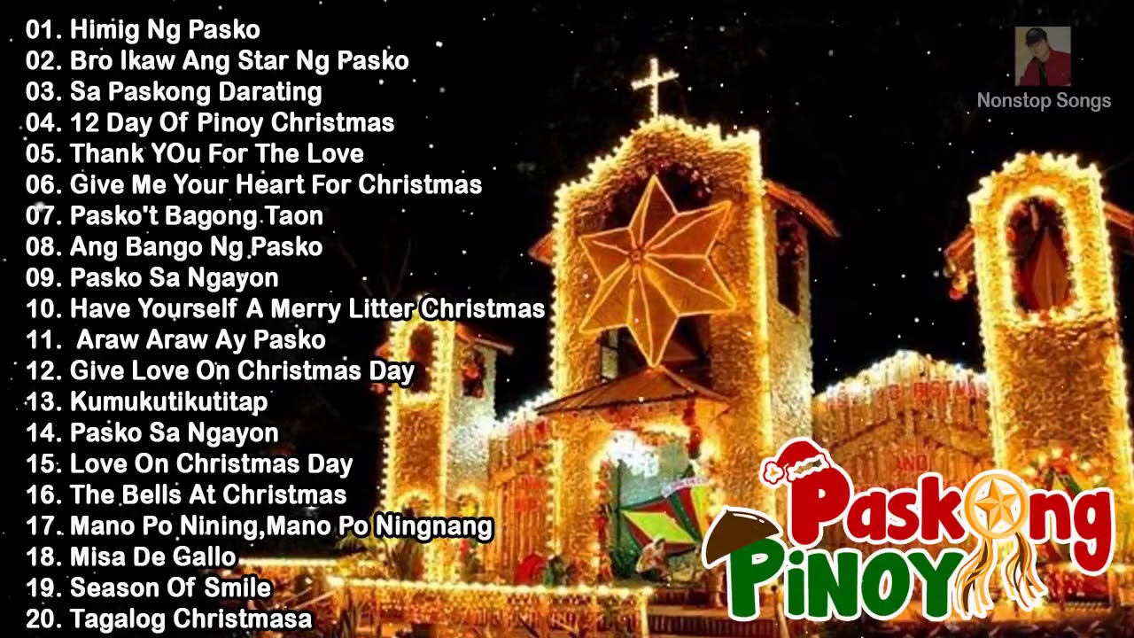 Paskong Pinoy 2021: Top 100 Christmas Nonstop Songs 2021 - Best Tagalog ...
