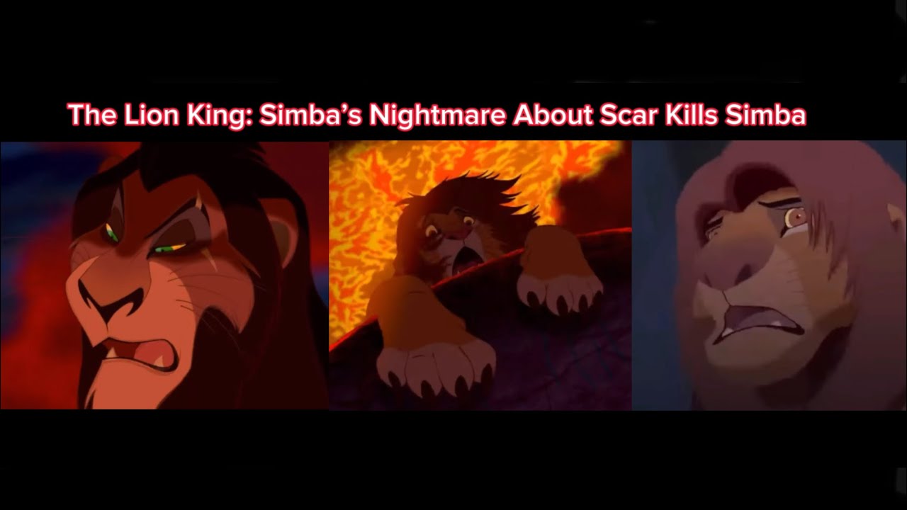 The Lion King: Simba’s Nightmare About Scar Kills Simba - YouTube